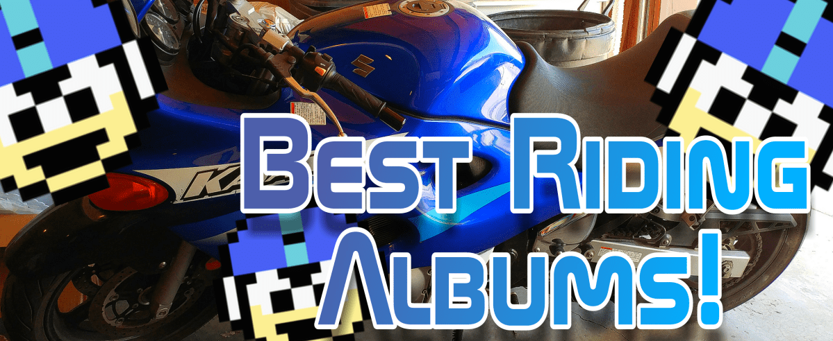 The Six Best Albums For Your Springtime Motorcycle Misadventures ...