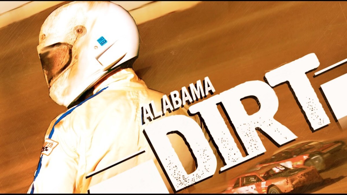 Alabama Dirt: A Dirt Racing Fan’s Movie Review – TEHBEN.COM